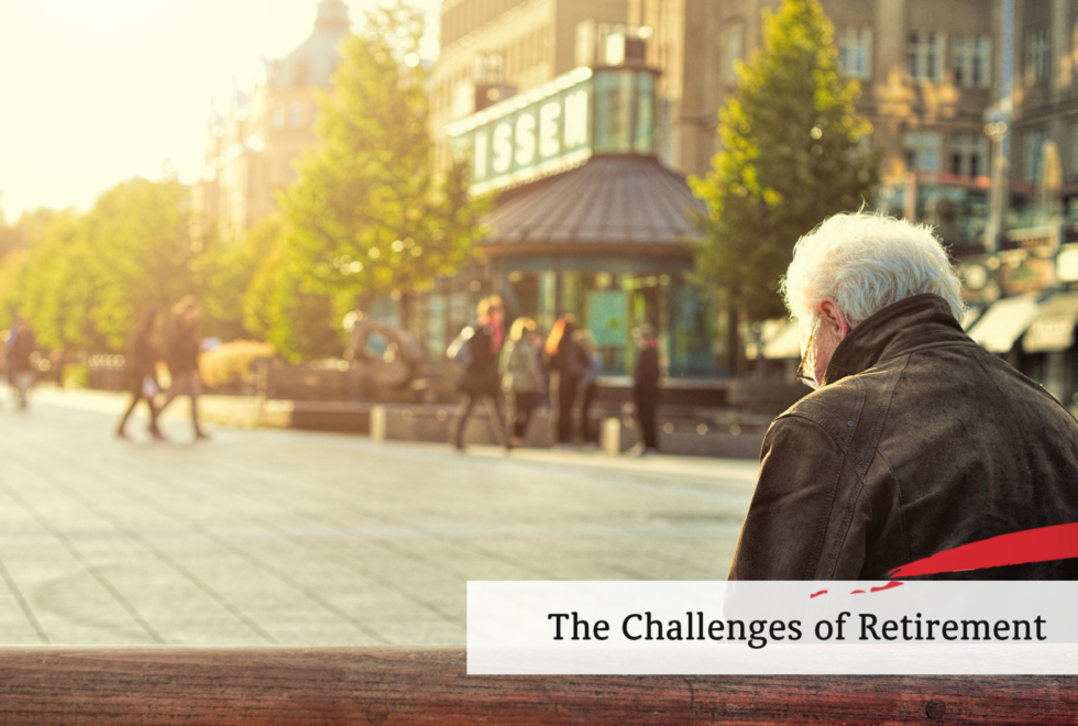 The challenges of Retirement - Catapult Wealth
